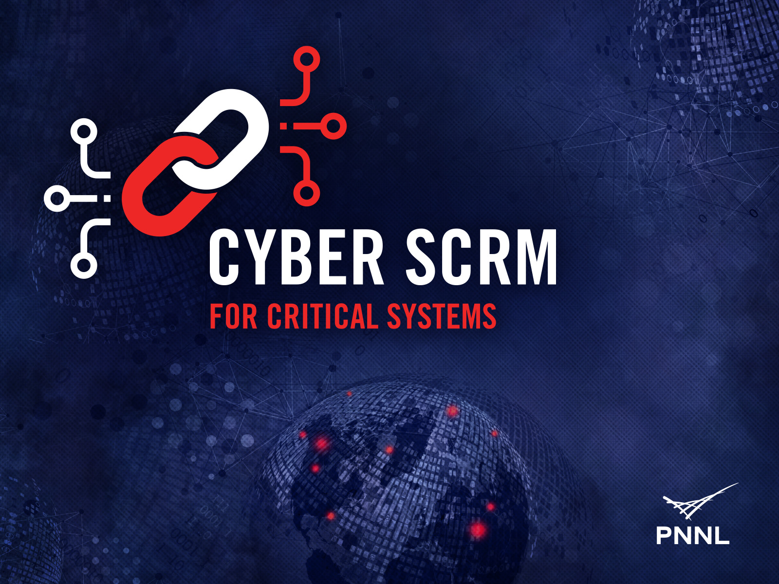 Cyber Supply Chain Risk Management Conference (CySCRM) 2024 | Conference | PNNL